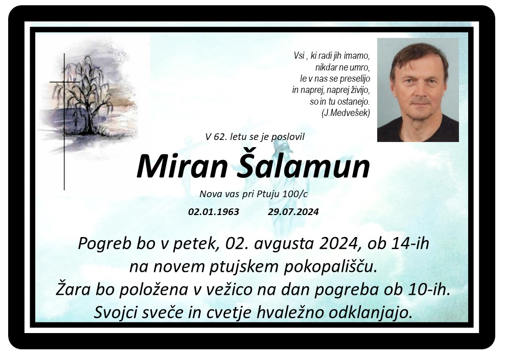 Miran Šalamun - osmrtnice.si